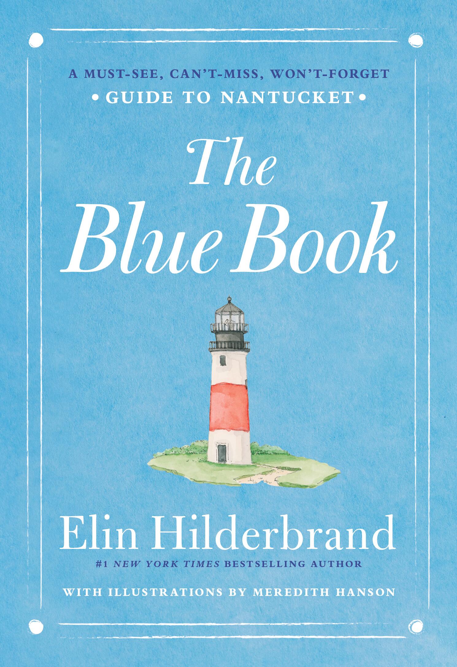 The Blue Book by Elin Hilderbrand | Elin Hilderbrand